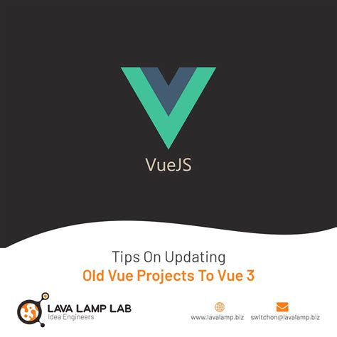Lava Lamp Lab On Linkedin Vuejs Codeupdates Softwaredevelopment Lavalamplab Techtips