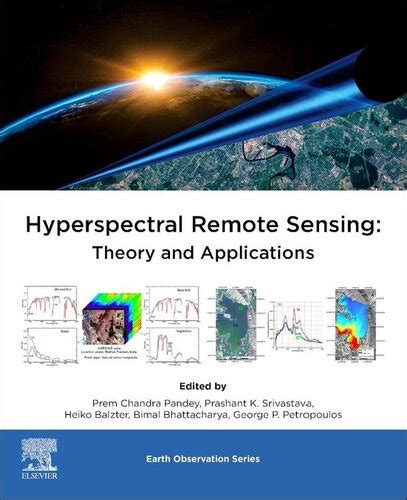 Hyperspectral Remote Sensing Theory And Applications Controses Store