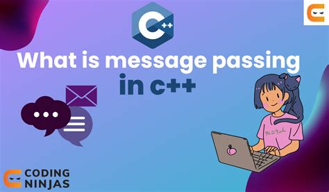Message Passing In C Naukri Code 360