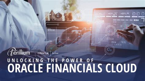 Oracle Financials Cloud Unlock The Power Terillium