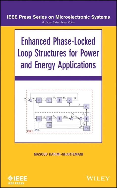 Ieee Press Series On Microelectronic Systems Enhanced Phase Locked Loop Structures