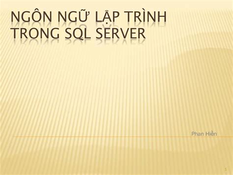 Ngôn ngữ lập trình trong SQL Server TaiLieuHay vn
