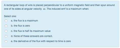 Solved A Rectangular Loop Of Wire Is Placed Perpendicular To