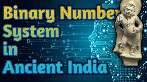 Father Of Binary Numerals Ancient Hindu Scientists And Their
