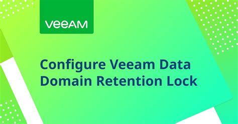 Protect Your Data Learn How To Enable Immutable Backups With Veeam V12