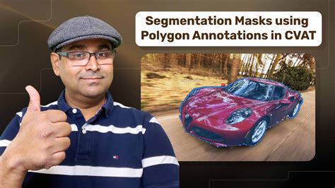 Create Polygon Annotations Using Cvat Features Of Cvat Youtube