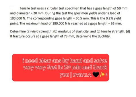 Answered Tensile Test Uses A Circular Test Bartleby