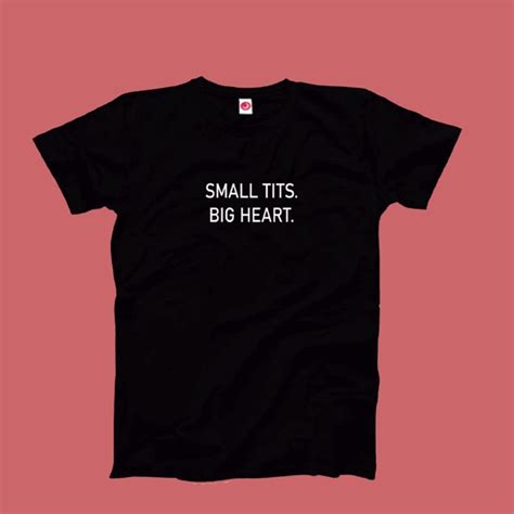 Jual Small Tits Big Heart T Shirt Shopee Indonesia