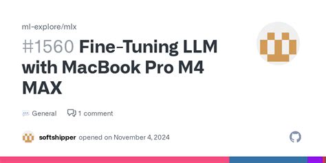Fine Tuning LLM With MacBook Pro M4 MAX Ml Explore Mlx Discussion
