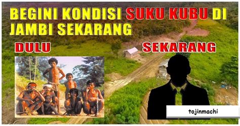 Mengenal Suku Kubu Archives Ragam Budaya Indonesia Bahasa Adat Suku