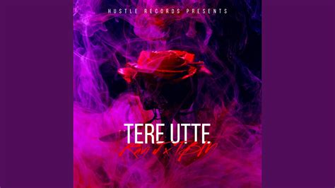 Tere Utte Youtube