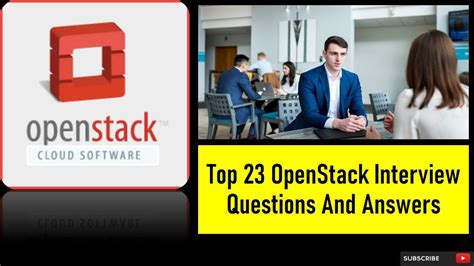 Top 23 Openstack Interview Questions And Answers For Fresh And Experience