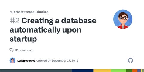 Creating A Database Automatically Upon Startup · Issue 2 · Microsoftmssql Docker · Github