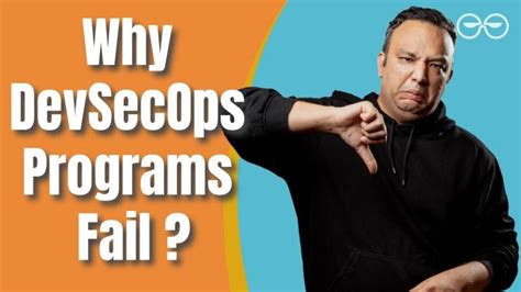 Appsecengineer On Linkedin Why Devsecops Programs Fail And How To Fix Them