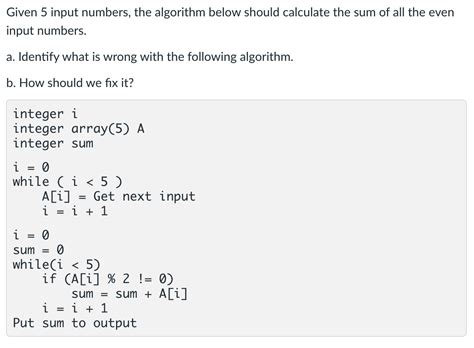 Solved Given 5 Input Numbers The Algorithm Below Should