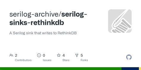 GitHub Serilog Archive Serilog Sinks Rethinkdb A Serilog Sink That Writes To RethinkDB