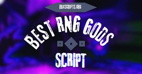 Best RNG GODS Script RBX Scripts