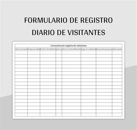 Plantilla De Excel Formulario De Registro Diario De Visitantes Y Hoja