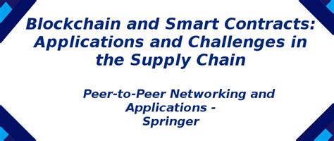 Blockchain And Smart Contracts Applications And Challenges S Logix
