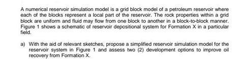 Solved A Numerical Reservoir Simulation Model Is A Grid