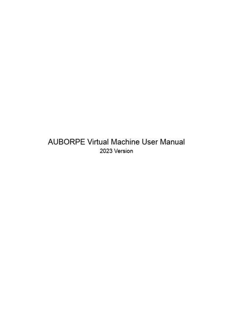 Auborpe Vm Setup And User Guide Pdf Computer File Directory Computing