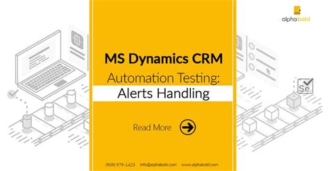Blog Ms Dynamics Crm Automation Testing Alerts Handling Learn Here Get In Touch With