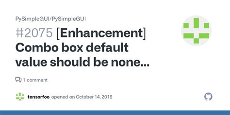 [enhancement] combo box default value should be none selected · issue 2075 · pysimplegui
