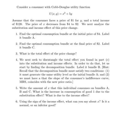 Solved Consider A Consumer With Cobb Douglas Utility