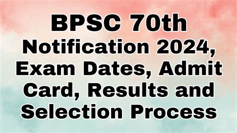 BPSC Th Notification Exam Dates Admit Card Results