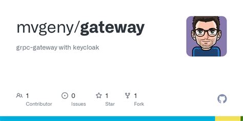 Github Mvgenygateway Grpc Gateway With Keycloak