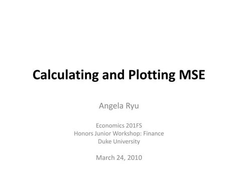 ppt calculating and plotting mse powerpoint presentation free