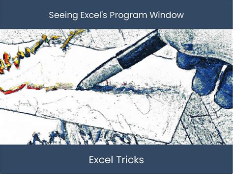 Explore Excels Program Window Now Excel