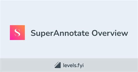 Superannotate Careers Levels Fyi