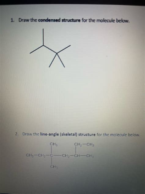 [solved] Draw The Condensed Structure For The Molecule Belo