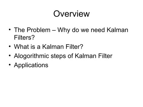 Seminar On Kalman Filter And Its Applications Ppt Computer Networking Computing
