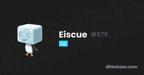 Eiscue Dittobase Pokédex Dittobase