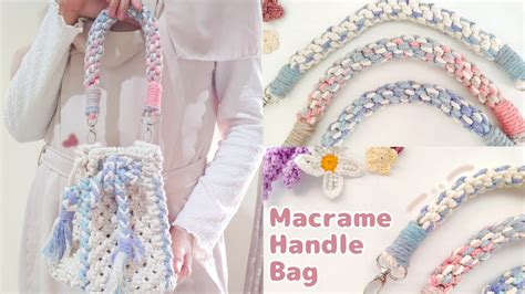 DIY Macrame Bag Handle Tutorial Macrame Handbag Beginners Friendly YouTube