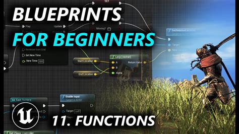 intro to blueprints for beginners in ue5 11 functions youtube