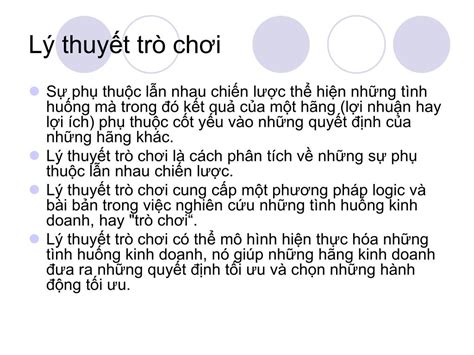 PPT Chương 7 Lý thuyết trò chơi và tư duy chiến lược PowerPoint Presentation ID 3288016