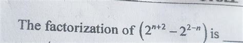 Factorisation Of The Question