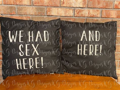 We Had Sex Here And Here Throw Pillows Etsy
