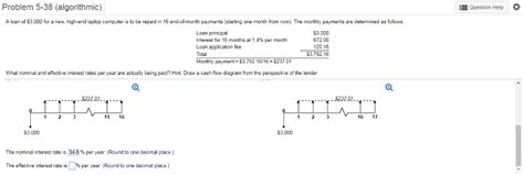 solved problem 5 38 algorithmic question help a loan of