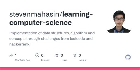 Github Stevenmahasinlearning Computer Science Implementation Of