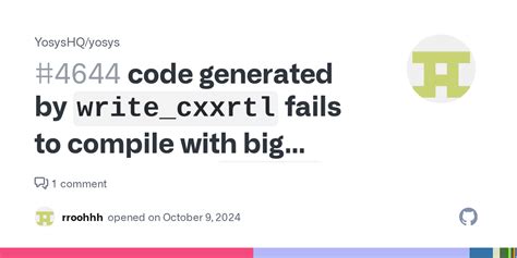Code Generated By `writecxxrtl` Fails To Compile With Big Arguments To `write` · Issue 4644