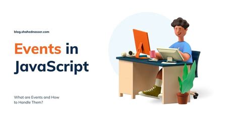 what are events in javascript and how to handle them r devto