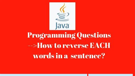 10 How To Reverse Each Every Word In Sentence Java Programs For