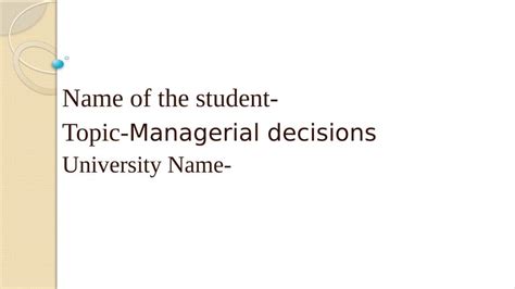 Managerial Decisions Importance Of Bias Free Decision Making