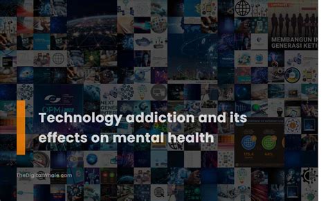 Technology Addiction And Its Effects On Mental Health Technology