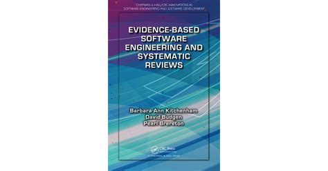 Evidence Based Software Engineering And Systematic Reviews Book