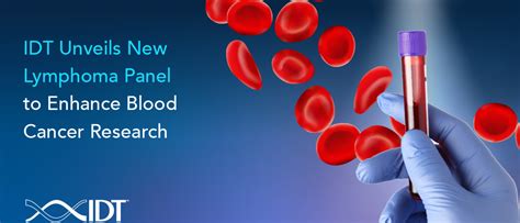 Integrated Dna Technologies Unveils New Lymphoma Panel To Enhance Blood